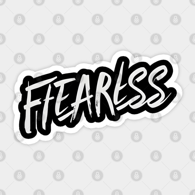 Fearless, Bold Text - Fearless - Sticker | TeePublic